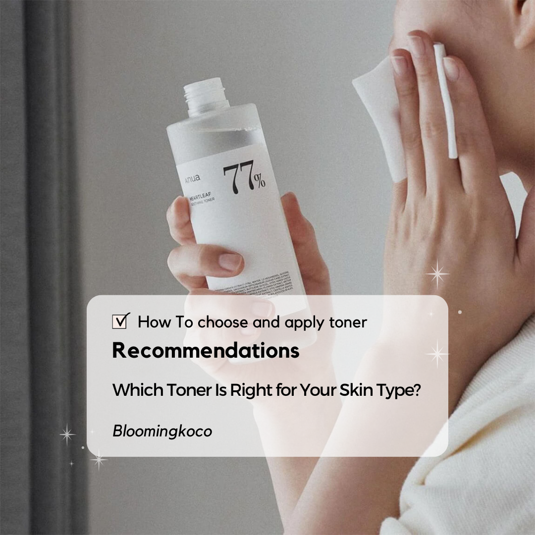 Toners in Korean Skincare: How to Choose and Apply It Correctly! – MOIDA